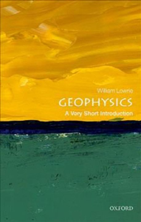 Geophysics | Lowrie, William - 교보문고