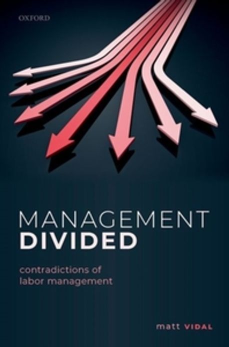 Management Divided | Vidal, Matt - 교보문고