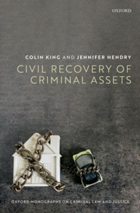 Civil Recovery of Criminal Property | King, Colin - 교보문고
