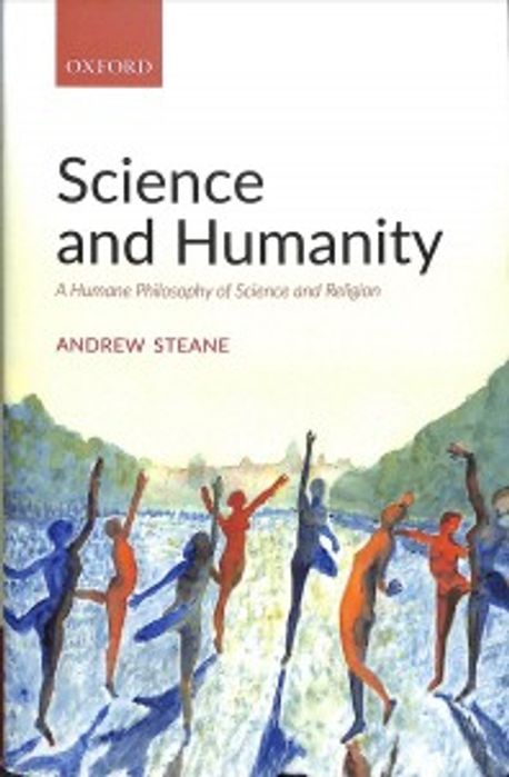 Science and Humanity | Steane, Andrew - 교보문고
