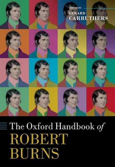 The Oxford Handbook of Robert Burns | Carruthers, Gerard - 교보문고