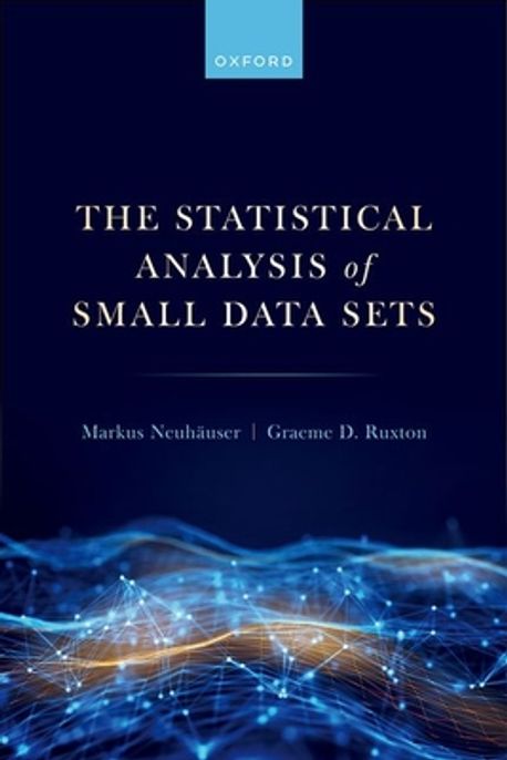 The Statistical Analysis of Small Data Sets | Markus (Professor of Statistics, Professor of ...