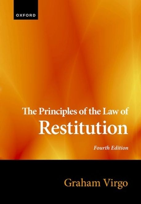 The Principles of the Law of Restitution | Graham (University of ...