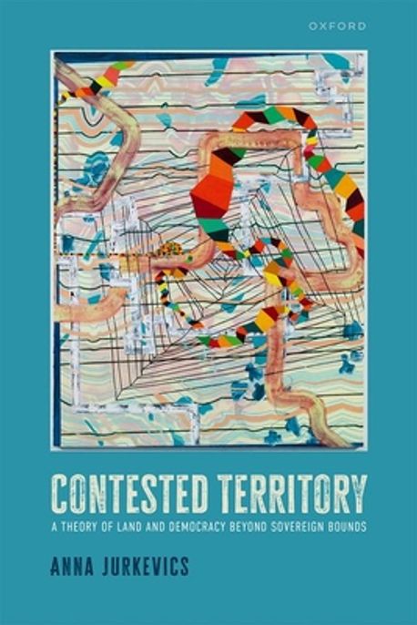 Contested Territory | Jurkevics, Anna - 교보문고