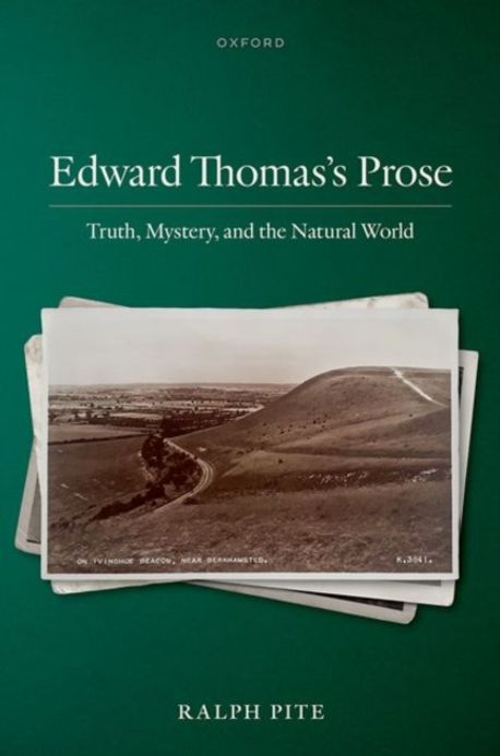 Edward Thomas's Prose | Pite, Ralph - 교보문고