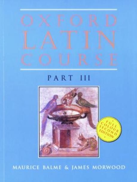 Oxford Latin Course | Balme, Maurice - 교보문고