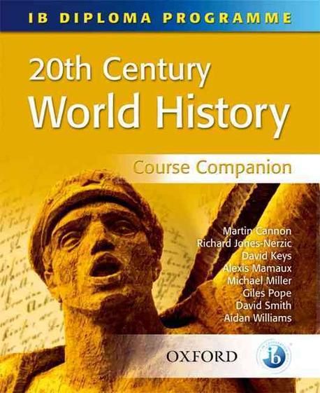 20th Century World History : Course Companion | Cannon, Martin/ Jones ...