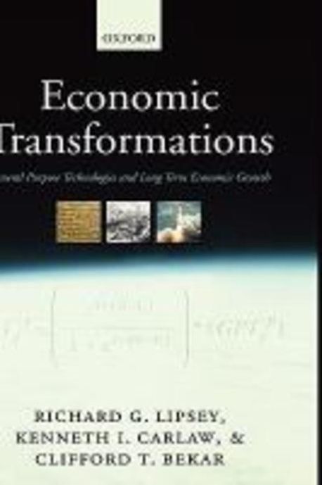 Economic Transformations(H/C) | Lipsey, Richard G./ Carlaw, Kenneth I ...