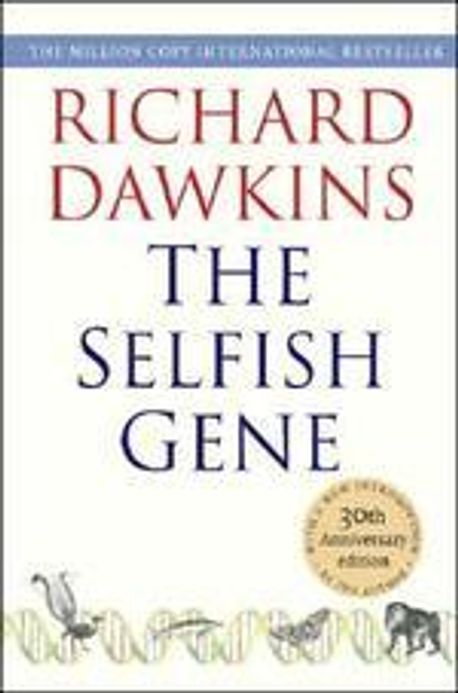 The Selfish Gene: 30th Anniversary Edition | Richard Dawkins - 교보문고