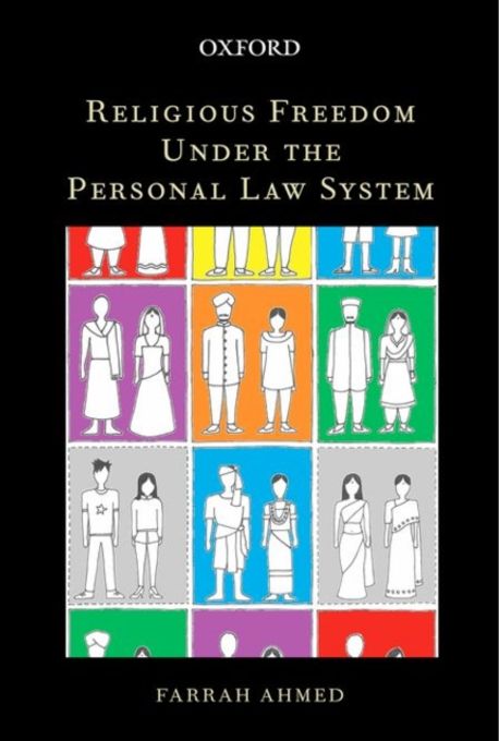 Religious Freedom Under the Personal Law System | Ahmed, Farrah - 교보문고