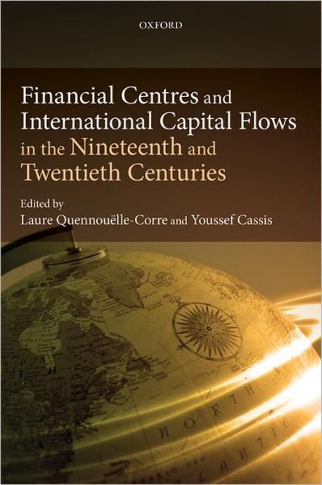 Financial Centres and International Capital Flows in the Nineteenth and ...