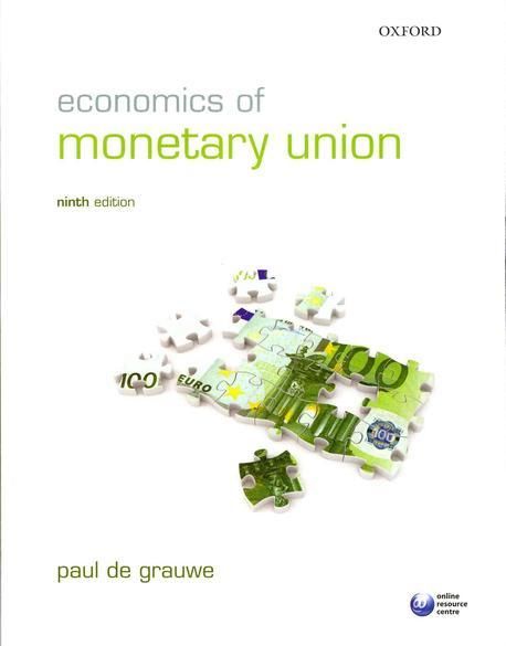Economics of Monetary Union | De Grauwe, Paul - 교보문고