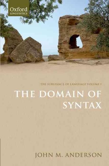 The Domain of Syntax | Anderson, John M. - 교보문고