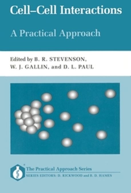 Cell-Cell Interactions | Stevenson,B.R. - 교보문고