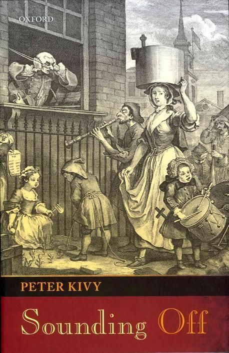 Sounding Off | Peter Kivy - 교보문고