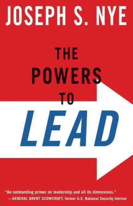 The Powers to Lead | Nye, Joseph S., JR./ / - 교보문고