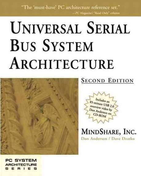 Universal Serial Bus System Architecture | Shanley, Tom/ Anderson, Don ...