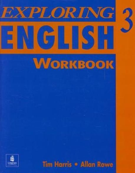 Exploring English 3.(Work Book) | Harris, Tim - 교보문고