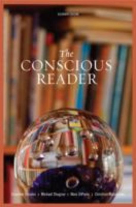 The Conscious Reader | Shrodes, Caroline - 교보문고