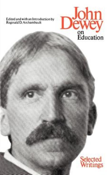 John Dewey on Education | John Dewey - 교보문고