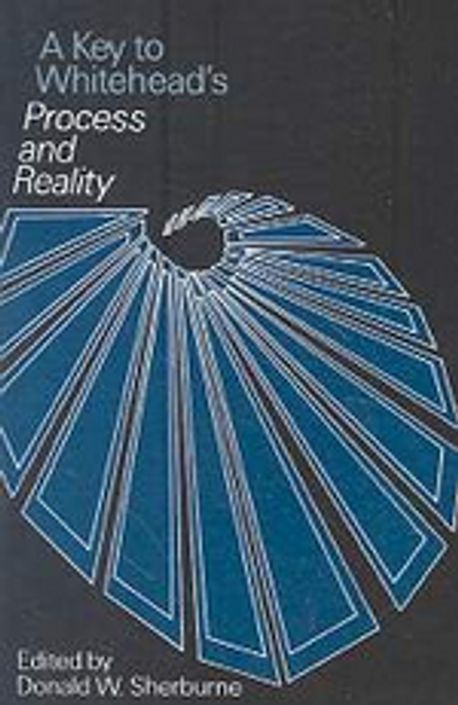 A Key to Whitehead's Process and Reality | Whitehead, Alfred North ...