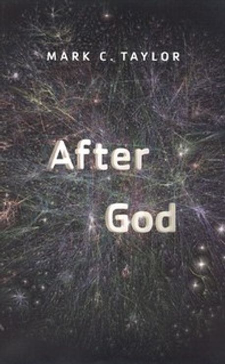 After God | Mark C. Taylor - 교보문고
