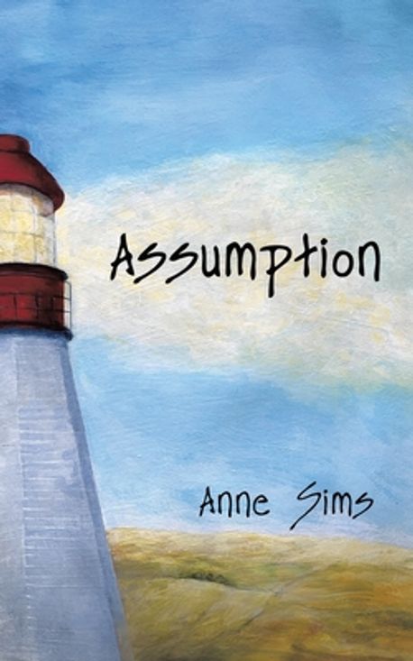 Assumption | Sims, Anne - 교보문고