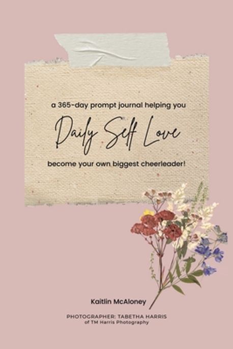 Daily Self Love | McAloney, Kaitlin - 교보문고
