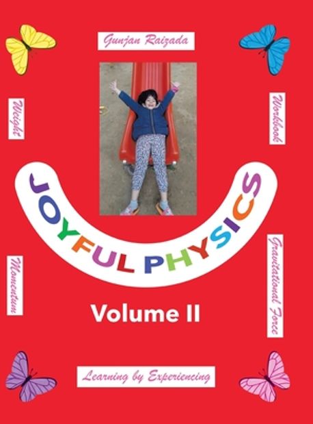 Joyful Physics Volume II | Raizada, Gunjan - 교보문고