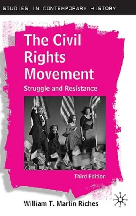 The Civil Rights Movement :Struggle and Resistance, 3rd ed | William T ...