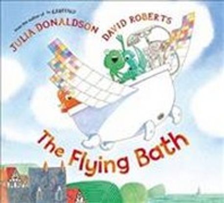 Flying Bath | Julia Donaldson - 교보문고