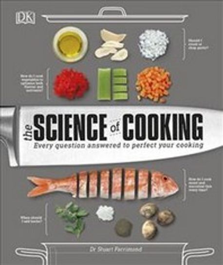 The Science of Cooking | Stuart Farrimond - 교보문고