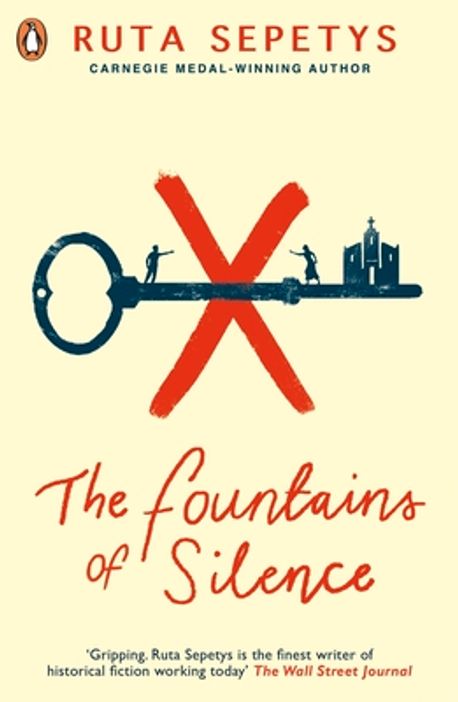 The Fountains of Silence | Ruta Sepetys - 교보문고