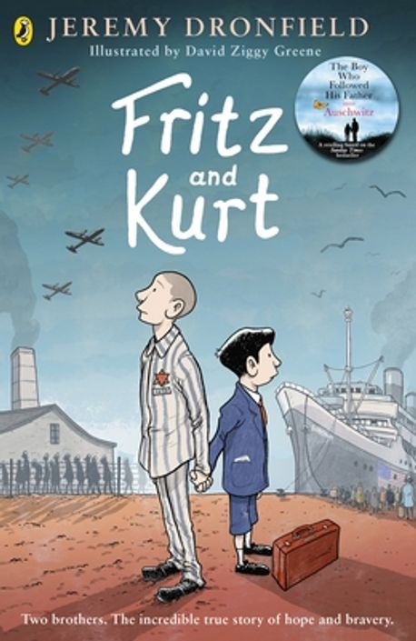Fritz and Kurt | Jeremy Dronfield - 교보문고