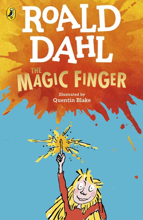 The Magic Finger | Roald Dahl - 교보문고