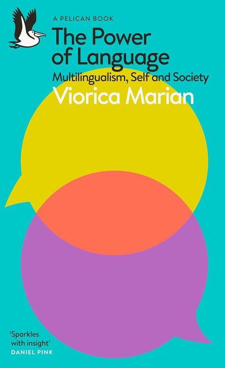 The Power of Language | Viorica Marian - 교보문고