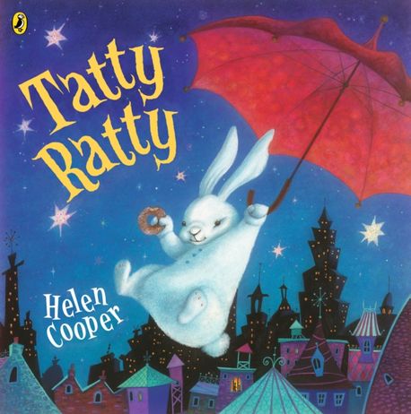 Tatty Ratty | Helen Cooper - 교보문고