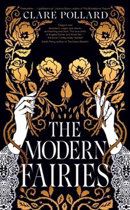 The Modern Fairies | Clare Pollard - 교보문고