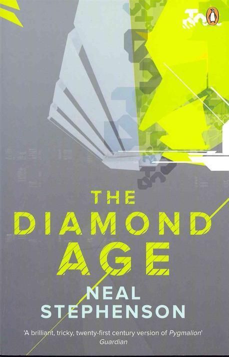 The Diamond Age. Neal Stephenson | Stephenson, Neal - 교보문고