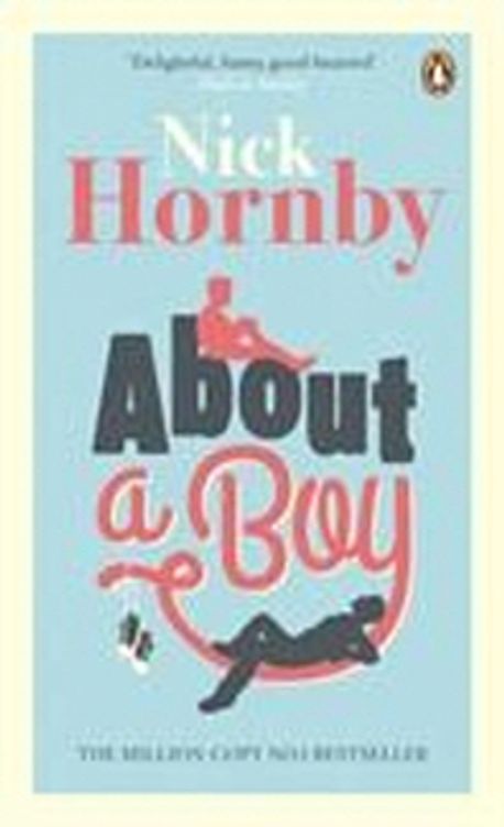 About A Boy | Nick Hornby - 교보문고