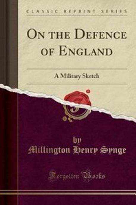 On the Defence of England | Synge, Millington Henry - 교보문고