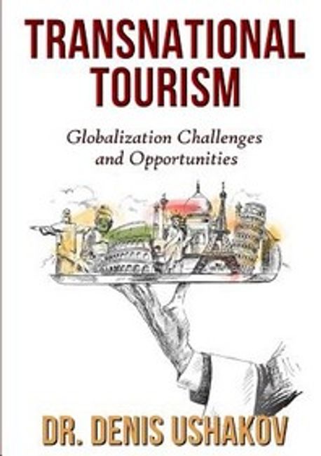Transnational Tourism | Ushakov, Denis - 교보문고