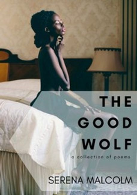 The Good Wolf | Malcolm, Serena - 교보문고