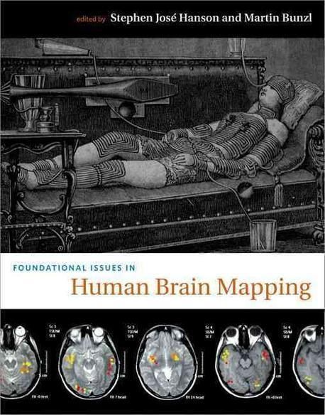 Foundational Issues of Human Brain Mapping | Hanson, Stephen Jos - 교보문고
