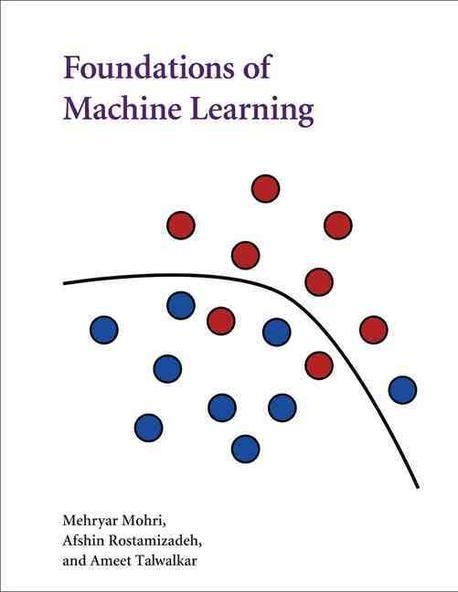 Foundations of Machine Learning | Mohri - 교보문고