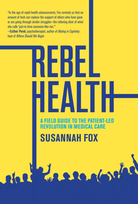 Rebel Health | Susannah Fox - 교보문고