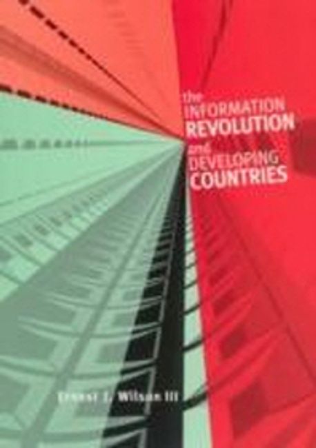 Information Revolution and Developing Countries | Wilson III, Ernest J ...