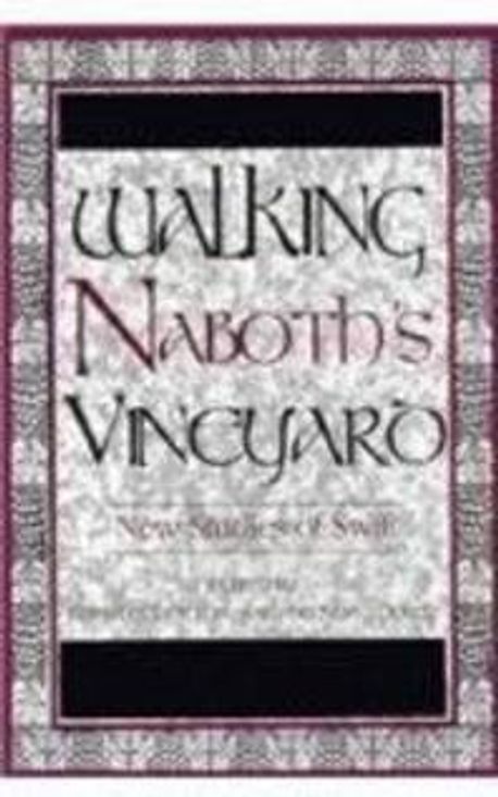 Walking Naboth's Vineyard : New Studies of Swift (Ward-Phillips ...