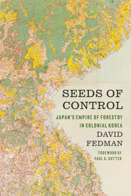 Seeds of Control | Fedman, David - 교보문고