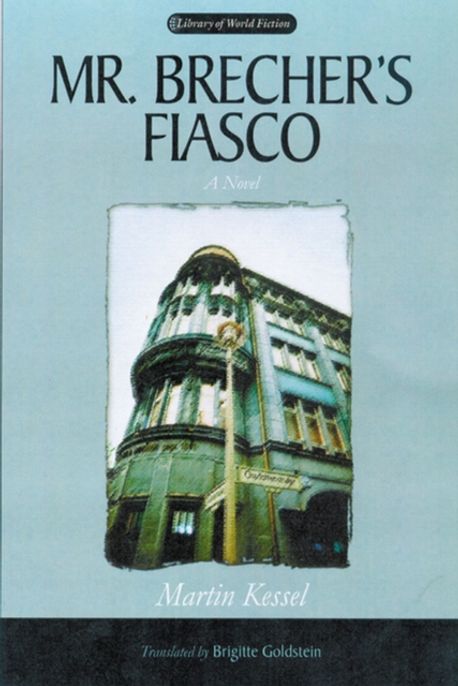 Mr. Brecher's Fiasco | Kessel, Martin - 교보문고
